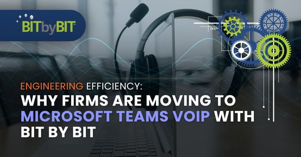 Engineering Efficiency: Why Firms Are Moving to Microsoft Teams VoIP ...